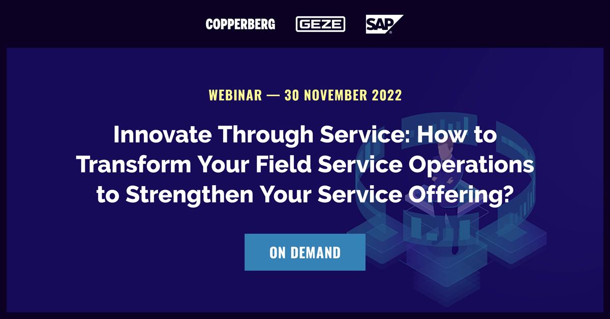 Innovate Through Service: How to Transform Your Field Service Operations to Strengthen Your ...