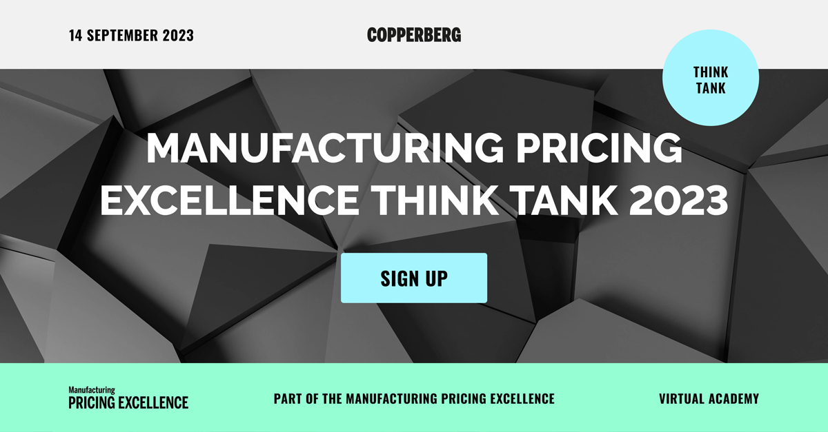 Manufacturing Pricing Excellence Think Tank 2023 - Copperberg