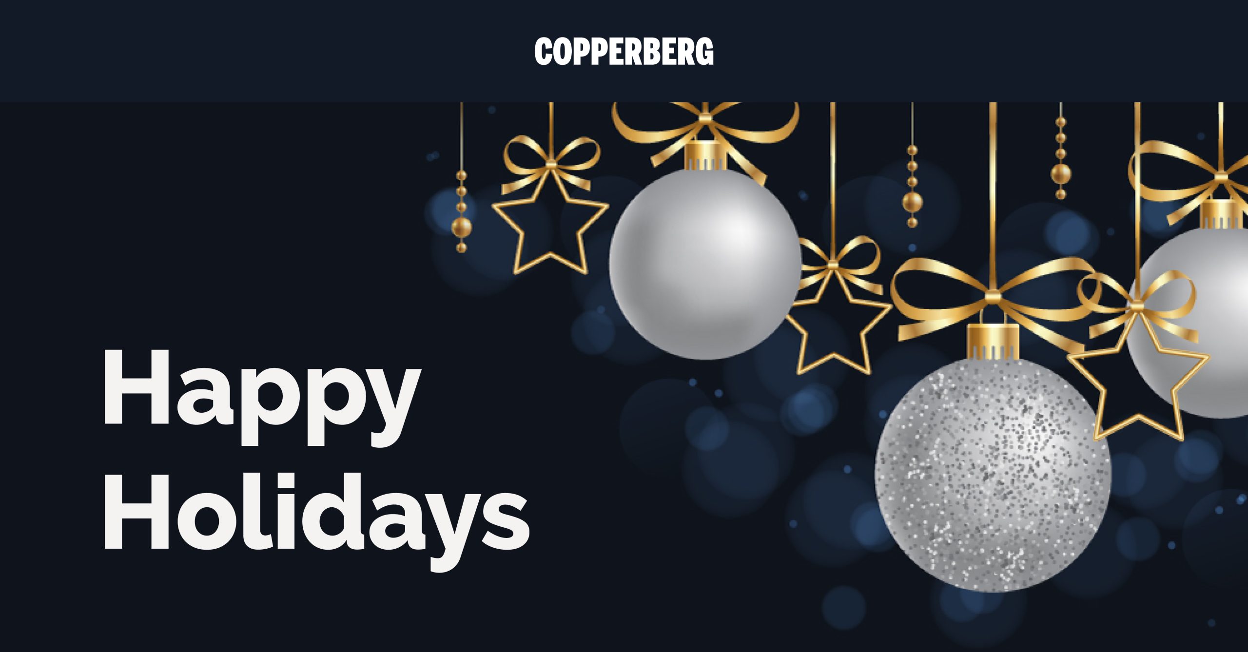 Happy Holidays - Copperberg